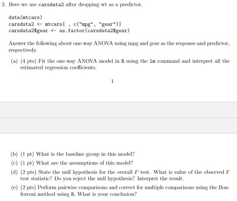 Solved 1. data (mtcars) carsdata