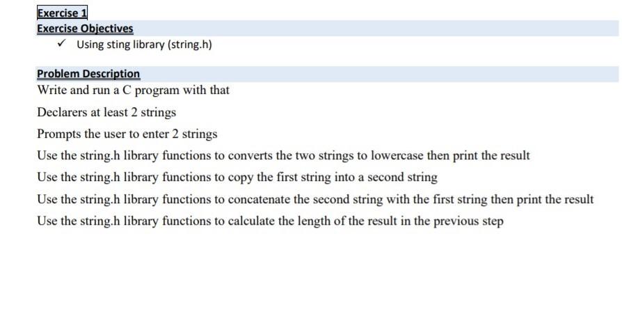 Solved Exercise 1 Exercise Objectives Using sting library | Chegg.com