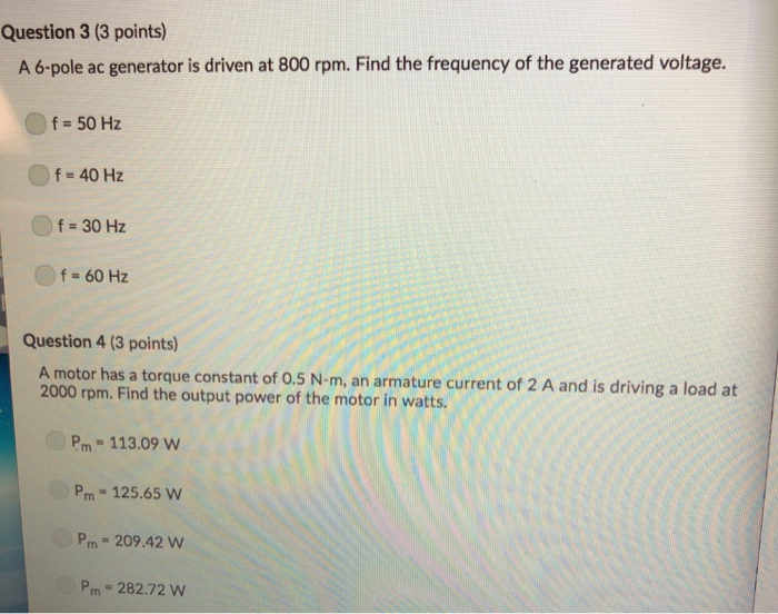 Solved Question 3 (3 points) A 6-pole ac generator is driven | Chegg.com