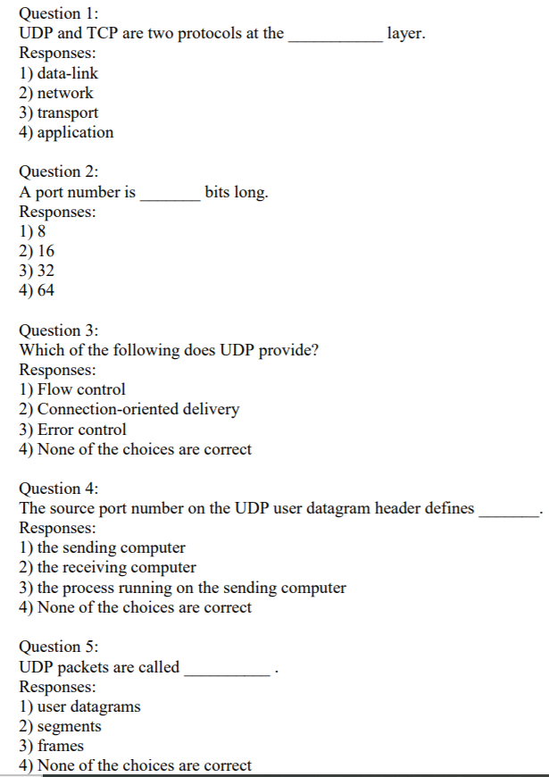 Solved layer. Question 1: UDP and TCP are two protocols at | Chegg.com