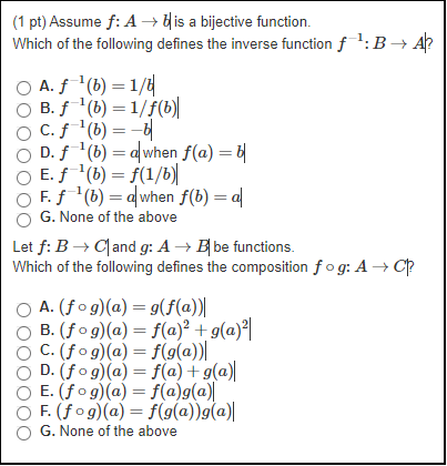 Solved (1 pt) Assume f: A His a bijective function. Which of | Chegg.com