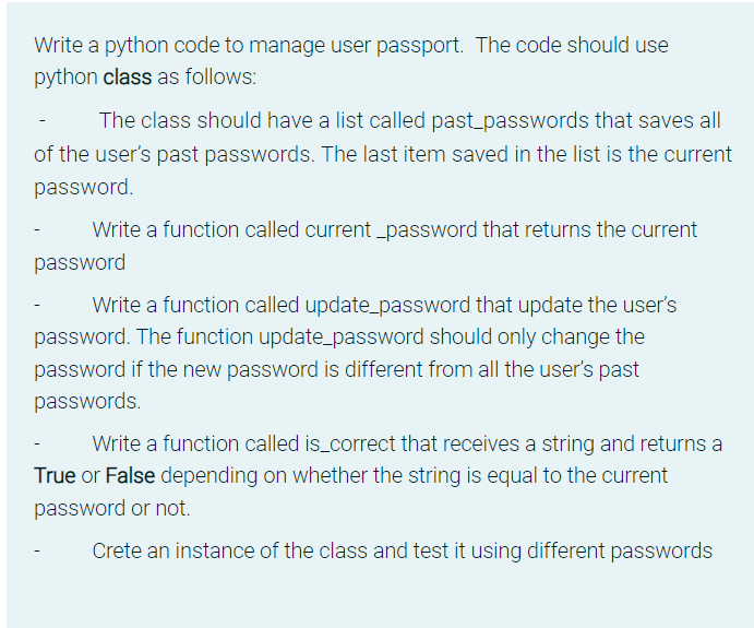 Solved Write a python code to manage user passport. The code | Chegg.com