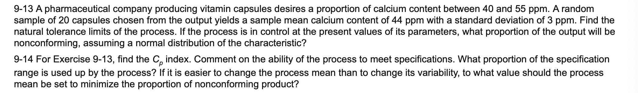 Solved 9-14 ﻿For Exercise 9-13, ﻿find the C_(p) ﻿index. | Chegg.com