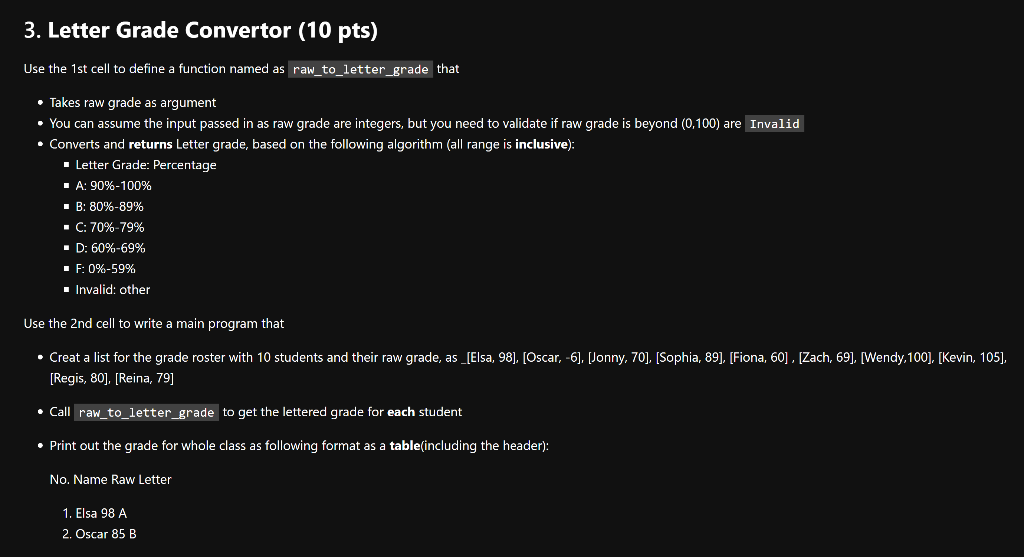 Solved 3. Letter Grade Convertor (10 pts) Use the 1st cell | Chegg.com