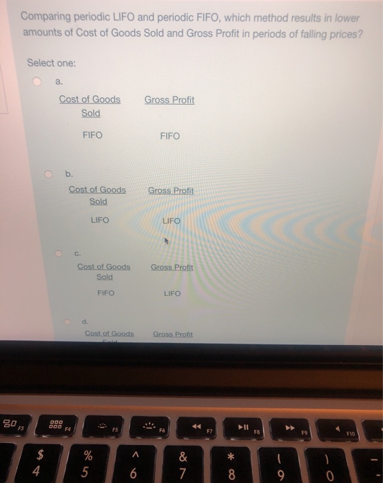 Solved Comparing periodic LIFO and periodic FIFO, which | Chegg.com