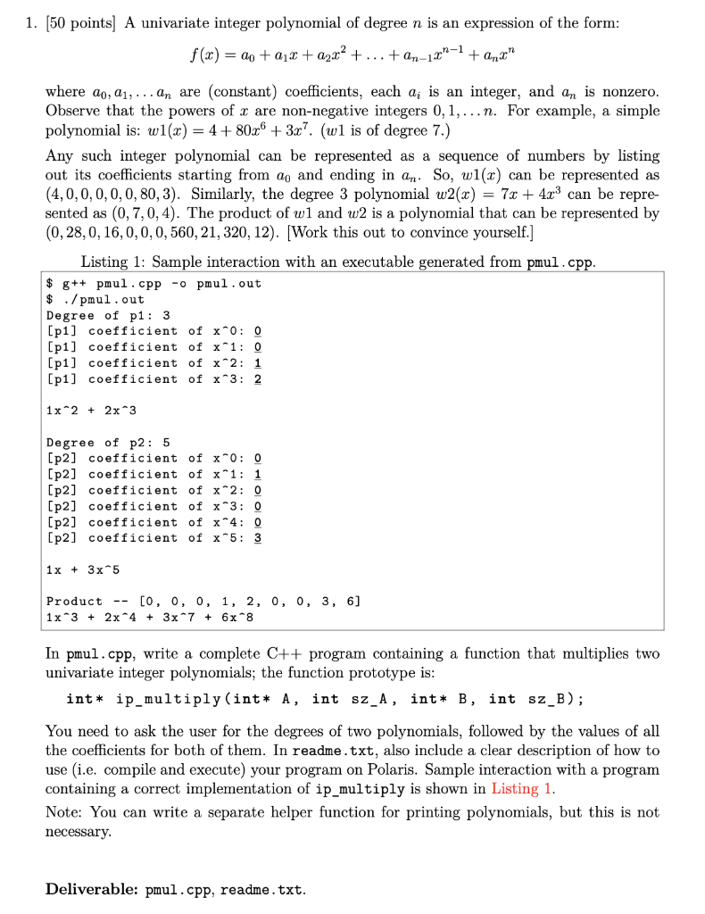 Solved 1. [50 points) A univariate integer polynomial of | Chegg.com