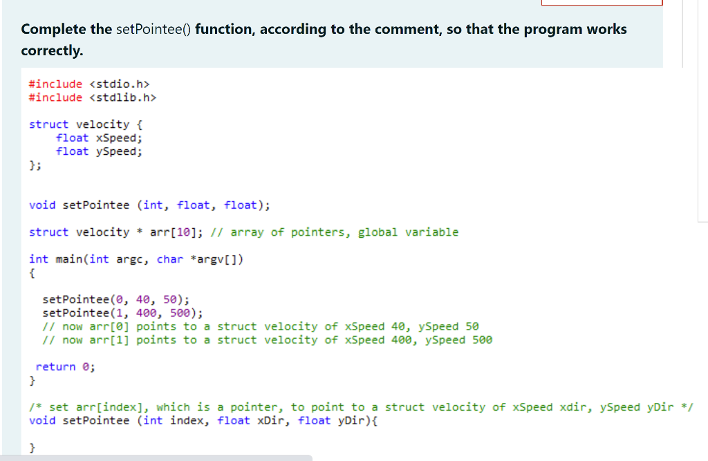 Solved Complete the setPointee() function, according to the | Chegg.com