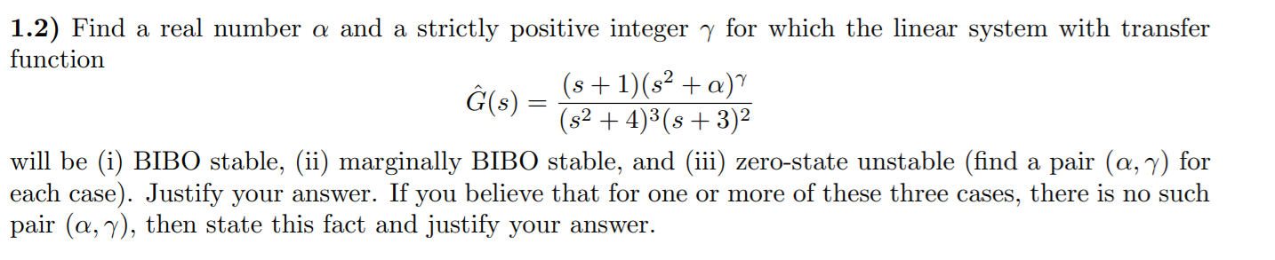 Solved 1.2) Find a real number a and a strictly positive | Chegg.com