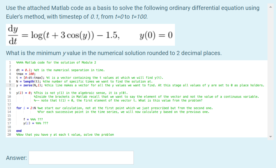 Use the attached Matlab code as a basis to solve the | Chegg.com