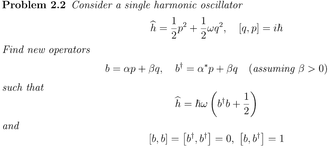 Solved Problem 2.2 Consider a single harmonic oscillator 1 1 | Chegg.com