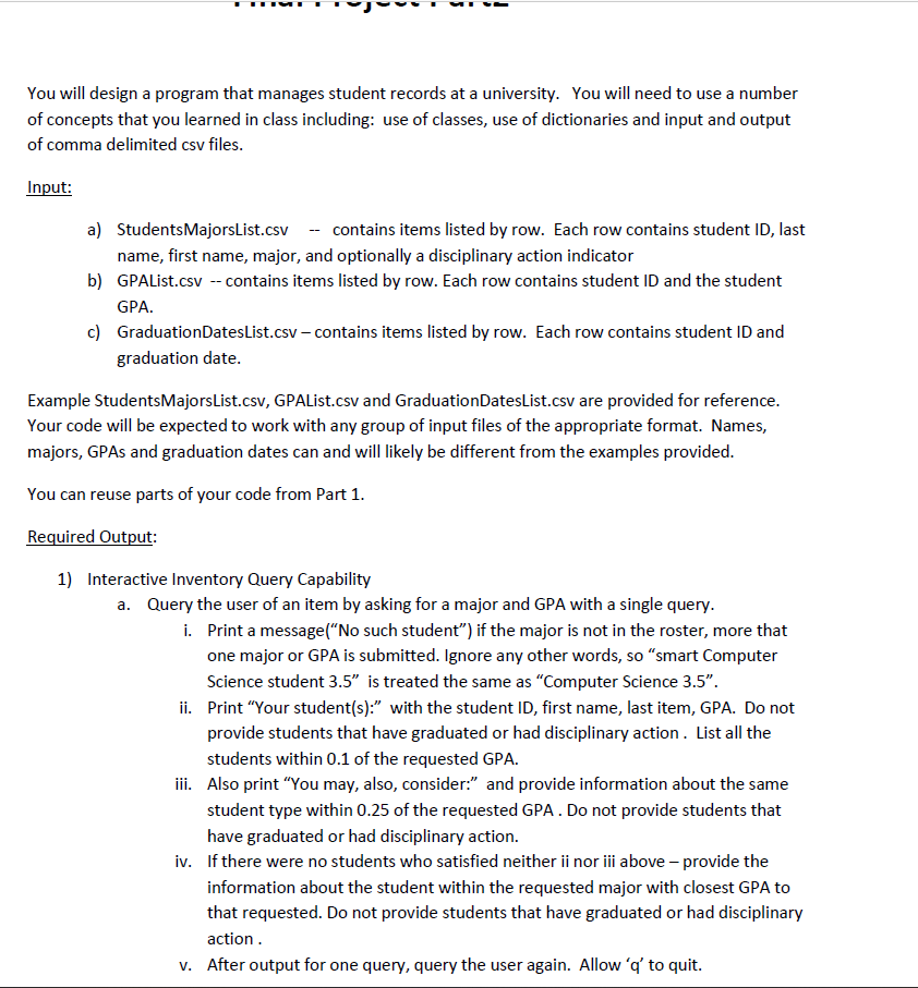 Solved You will design a program that manages student | Chegg.com