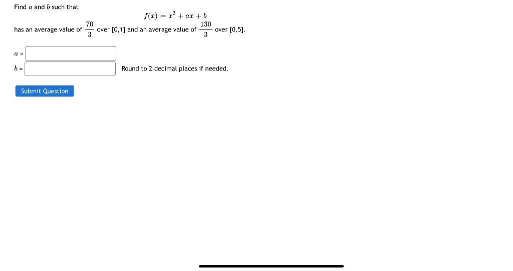 Solved Find a and b such that f(x)=x2+ax+b a=1 b= Round to 2 | Chegg.com