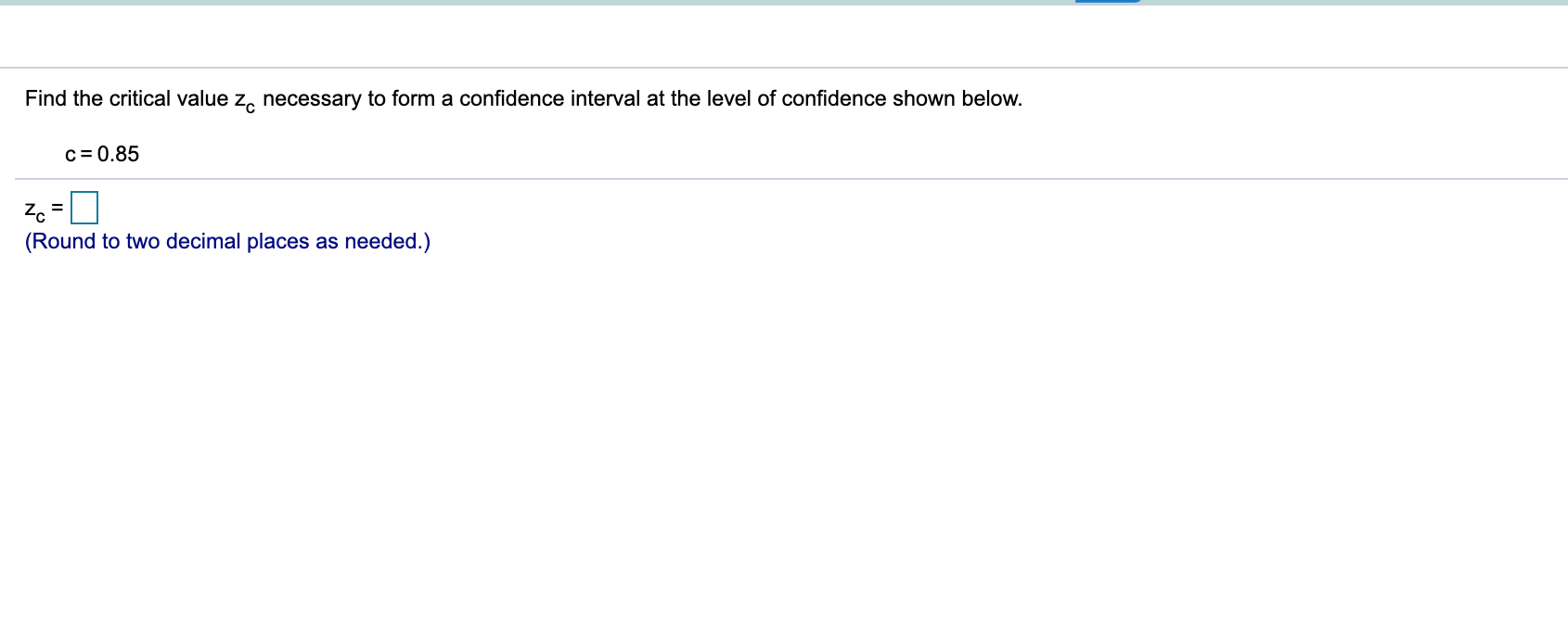 Solved Find the critical value Zc necessary to form a | Chegg.com