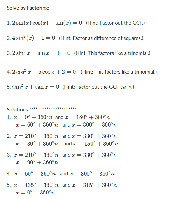 Solved Solve by Factoring: 1. 2 sin(2) cos(x) - sin(x) = 0 | Chegg.com