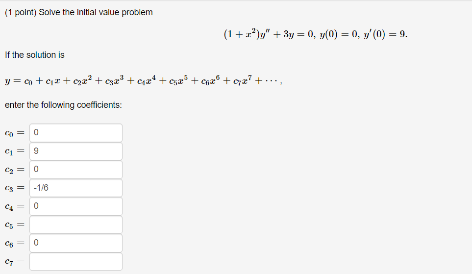 Solved (1 point) Solve the initial value problem | Chegg.com
