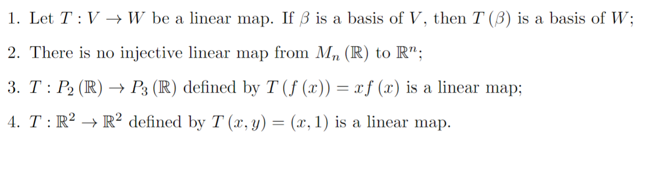 Solved 1. Let T:V + W be a linear map. If ß is a basis of V, | Chegg.com