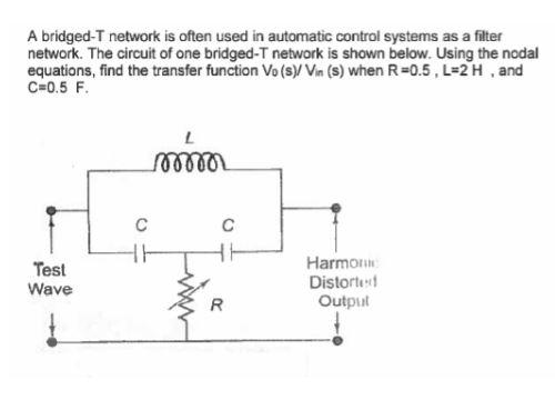 Solved A bridged-T network is often used in automatic | Chegg.com