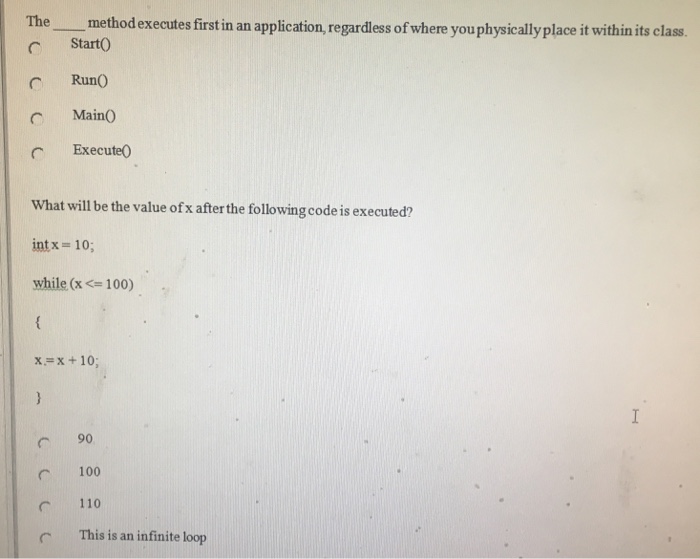 Solved The _____ method executes first in an application, | Chegg.com