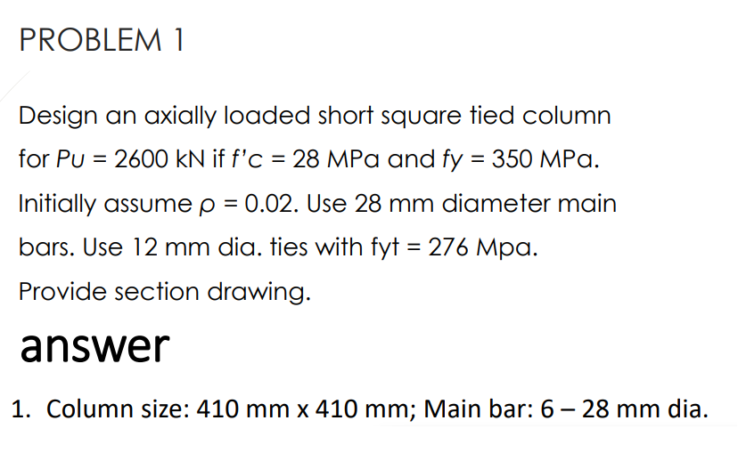 Solved PROBLEM 1 = Design an axially loaded short square | Chegg.com