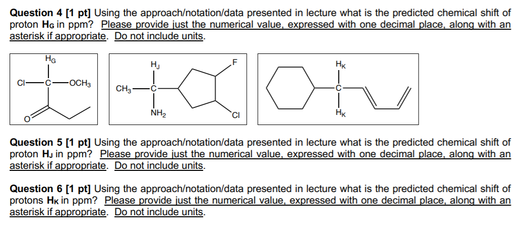 Solved Question 4 [1 pt] Using the approach/notation/data | Chegg.com