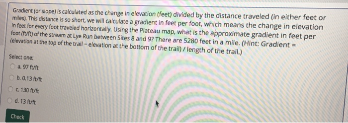 Gradient (or slope) is calculated as the change in | Chegg.com