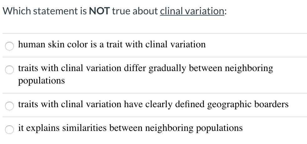 solved-which-statement-is-not-true-about-clinal-variation-chegg