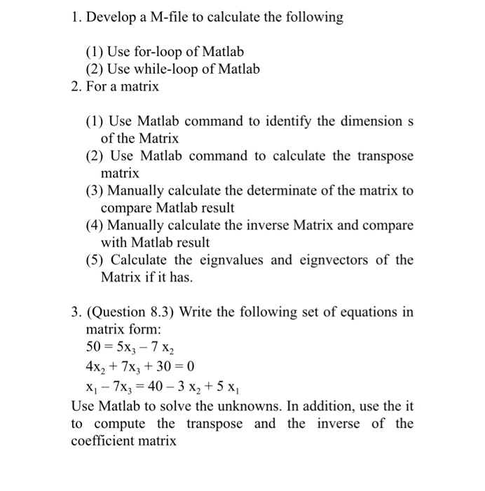Solved 1. Develop a M-file to calculate the following (1) | Chegg.com