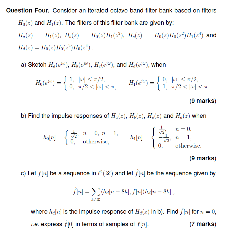 Solved Question Four. Consider an iterated octave band | Chegg.com