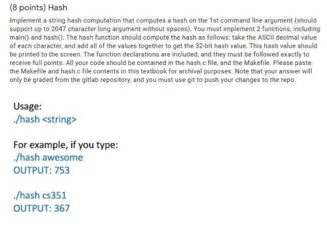 Solved (8 points) Hash Implement a string hash computation | Chegg.com