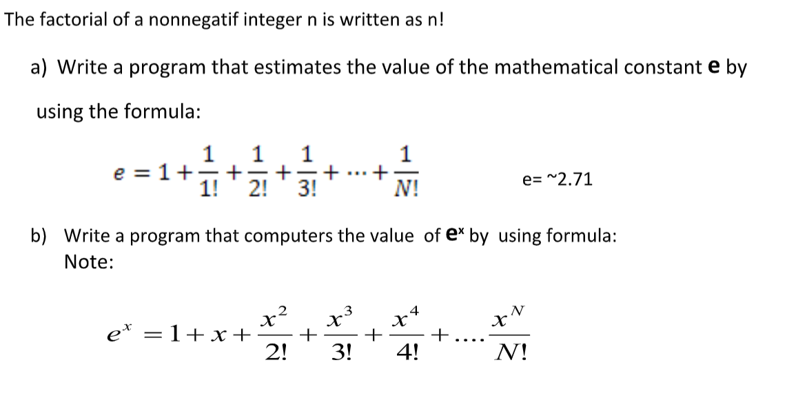 Solved The factorial of a nonnegatif integer n is written as | Chegg.com