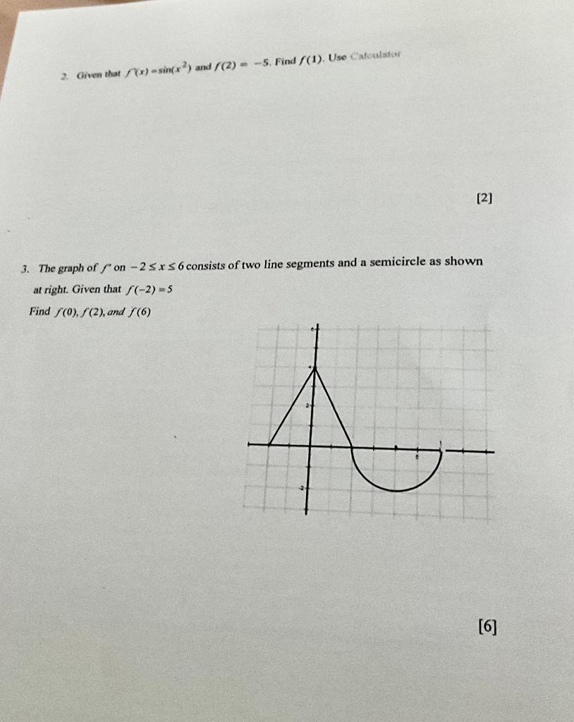 Solved 2. Given that f(x)=sin(x2) and f(2)=−5. Find f(1). | Chegg.com