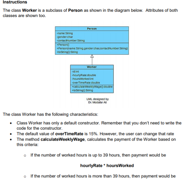 Solved Instructions The class Worker is a subclass of Person | Chegg.com