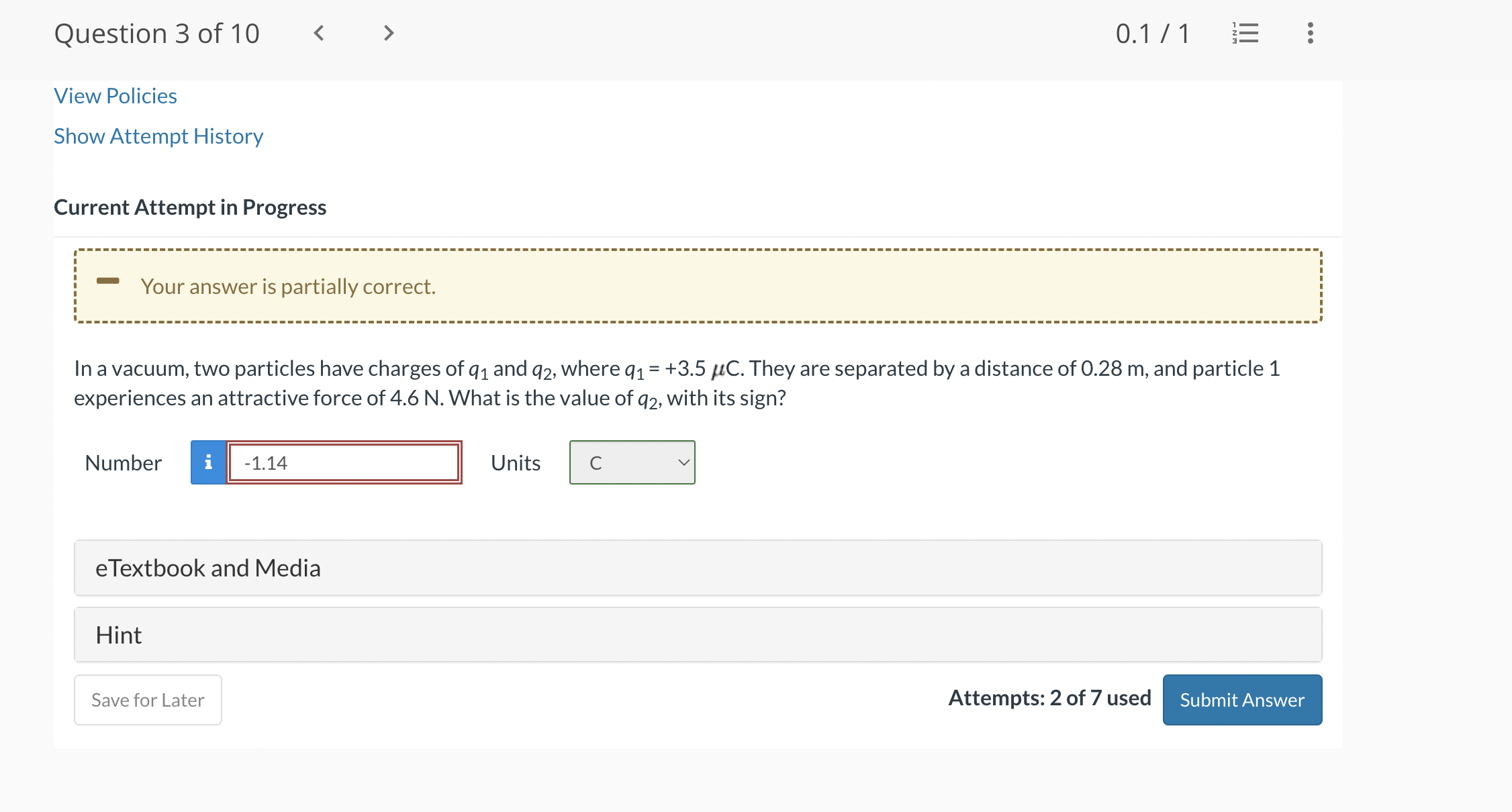 Solved Current Attempt in Progress Your answer is partially | Chegg.com
