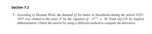 Solved 1. According to Herman Wold, the demand Q for butter | Chegg.com