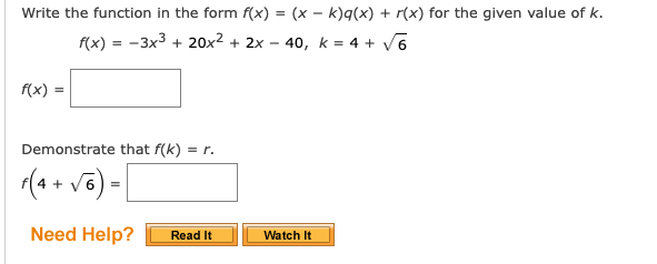 Solved Write the function in the form f(x)=(x−k)q(x)+r(x) | Chegg.com