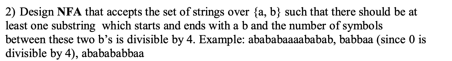 Solved a 2) Design NFA that accepts the set of strings over | Chegg.com
