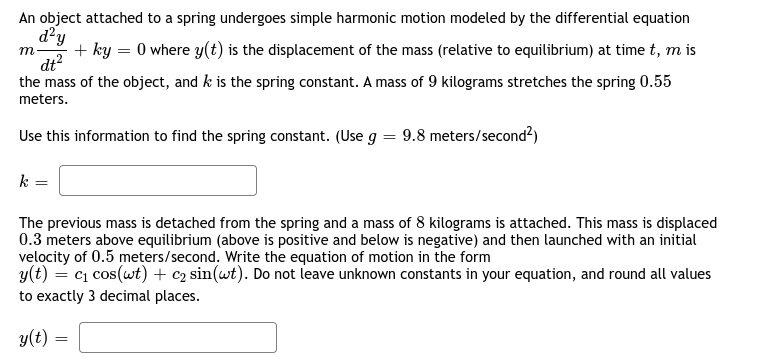 Solved m dt? An object attached to a spring undergoes simple | Chegg.com