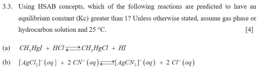 Solved 3.3. Using HSAB concepts, which of the following | Chegg.com