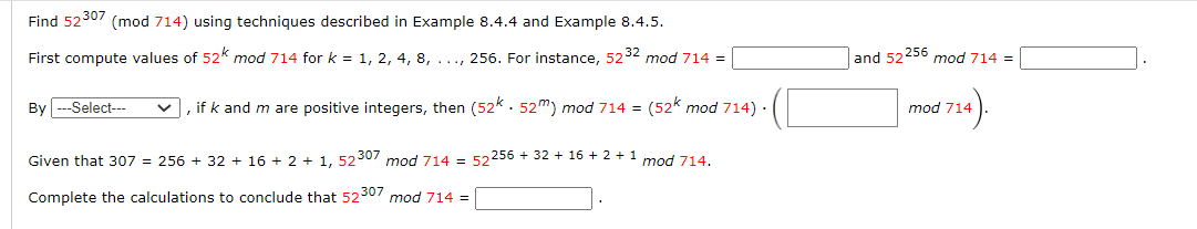 Solved Find 52307 (mod 714) using techniques described in | Chegg.com