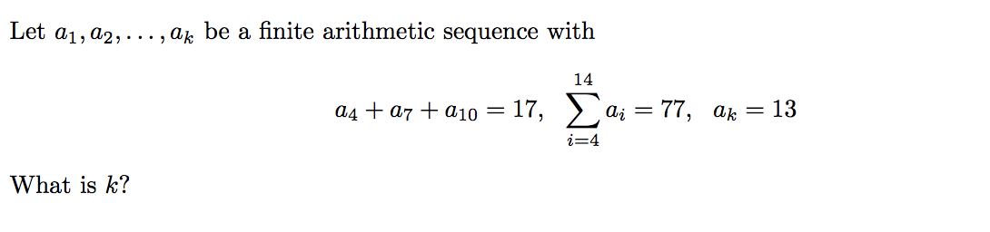 Solved Let a1 22,..., ak be a finite arithmetic sequence | Chegg.com