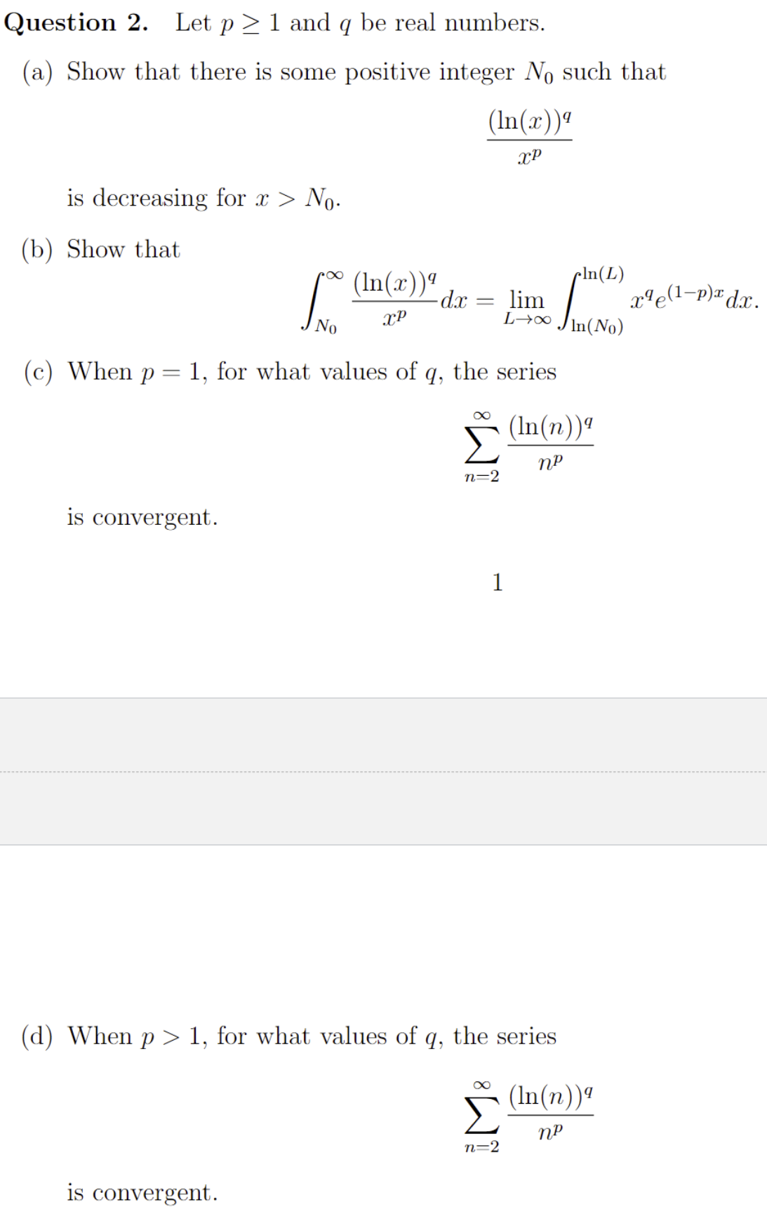 Solved Question 2 . Let \\( p \\geq 1 \\) and \\( q \\) be | Chegg.com Solved Question 2 . Let \\( p \\geq 1 \\) and \\( q \\) be | Chegg.com