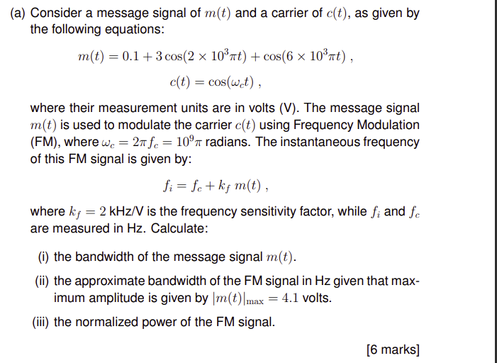 Solved (a) Consider a message signal of m(t) and a carrier | Chegg.com