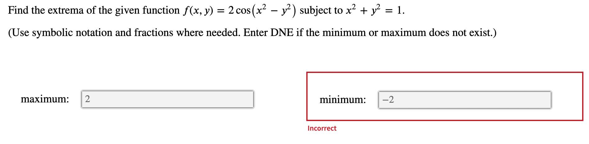 Solved Find the extrema of the given function | Chegg.com