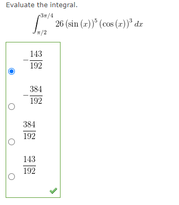 Solved Evaulate each integral and what method did you use to | Chegg.com