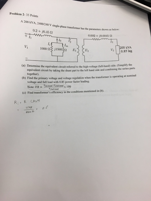 Solved Problem 2-35 Points A 200 kVA, 2400/240 s | Chegg.com