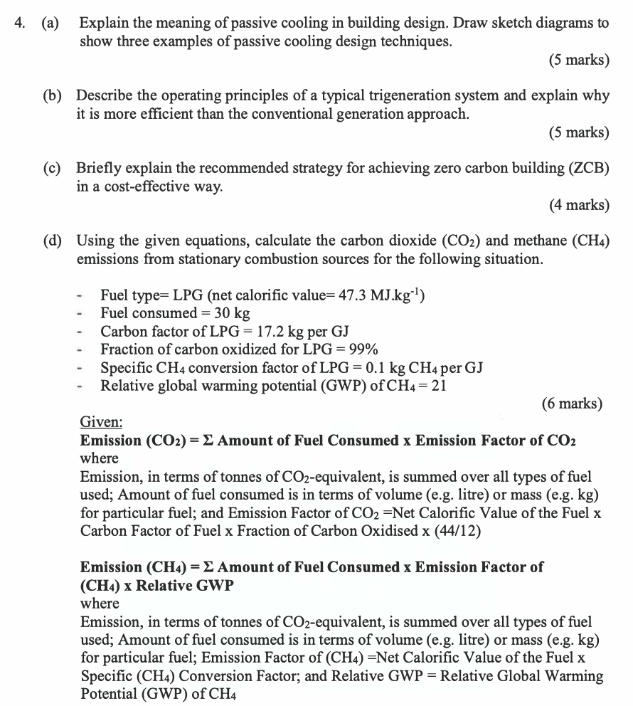 Solved 4. (a) Explain the meaning of passive cooling in | Chegg.com