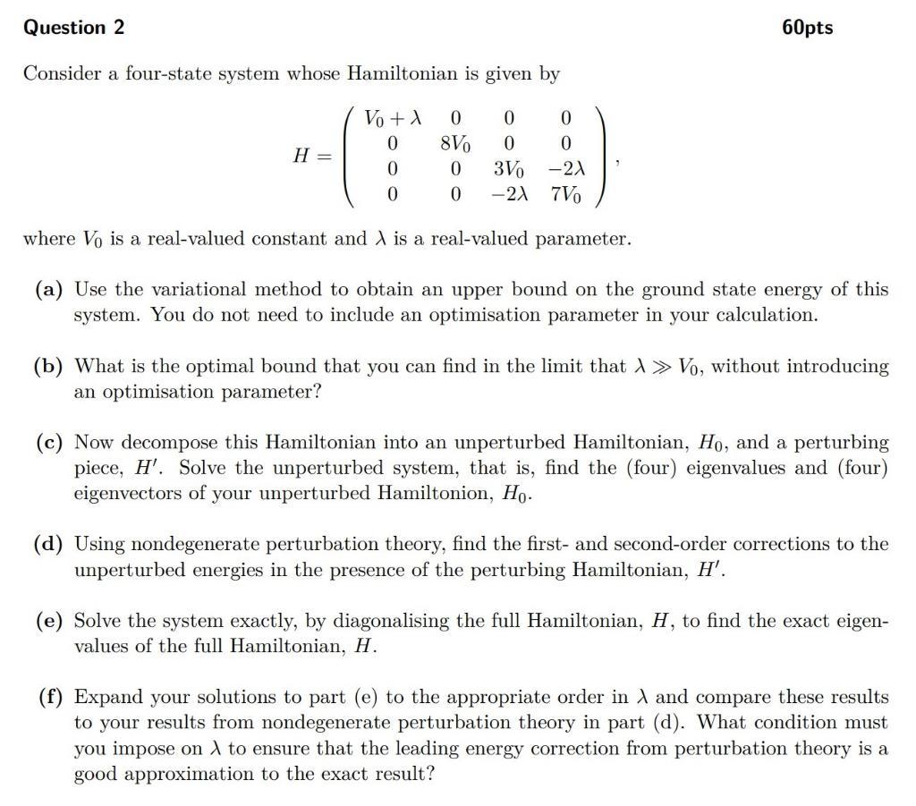 Solved Question 2 60pts Consider a four-state system whose | Chegg.com