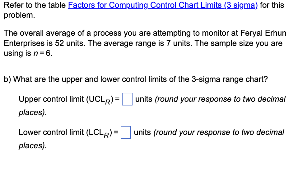 Solved Refer to the table Factors for Computing Control | Chegg.com