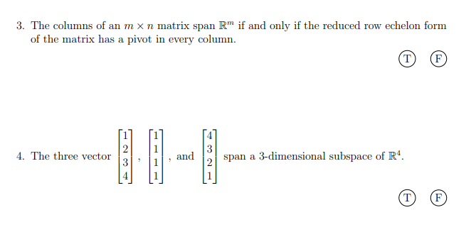 Solved 3. The columns of an m x n matrix span R™ if and only | Chegg.com
