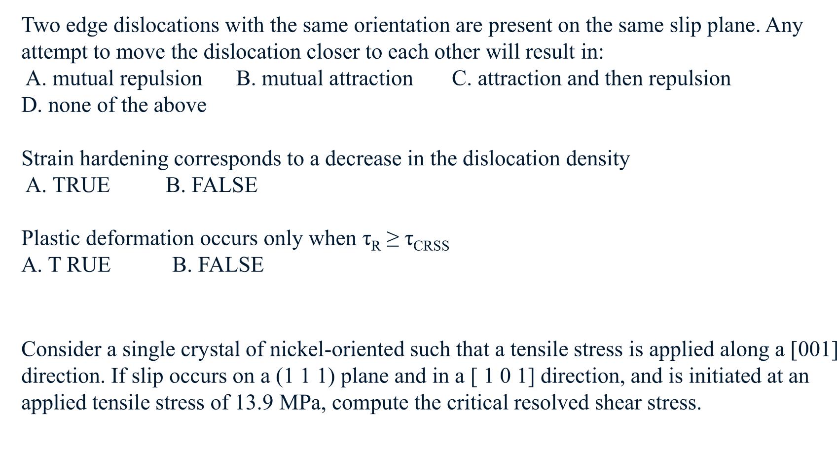 Solved Two edge dislocations with the same orientation are | Chegg.com
